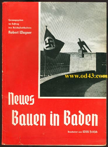 GREAT ORIGINAL 1938 PHOTO BOOK NEW NAZI CONSTRUCTION IN GAU BADEN | OD43